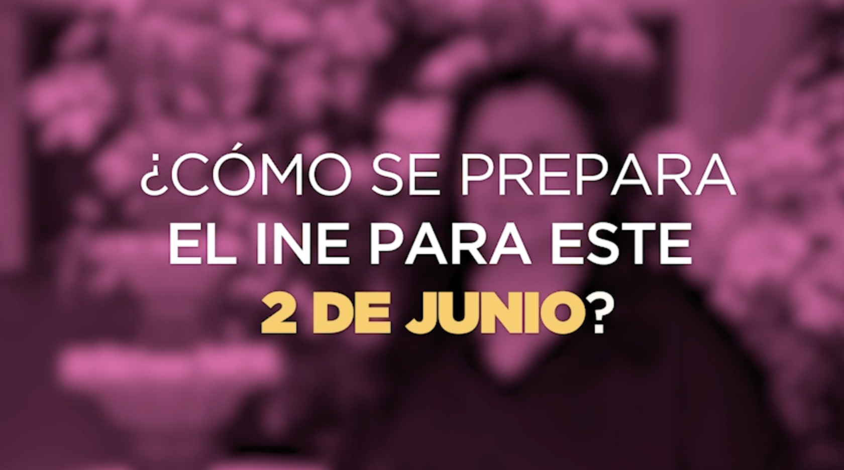 ¿Cómo se prepara el INE para este 2 de junio? - Central Electoral